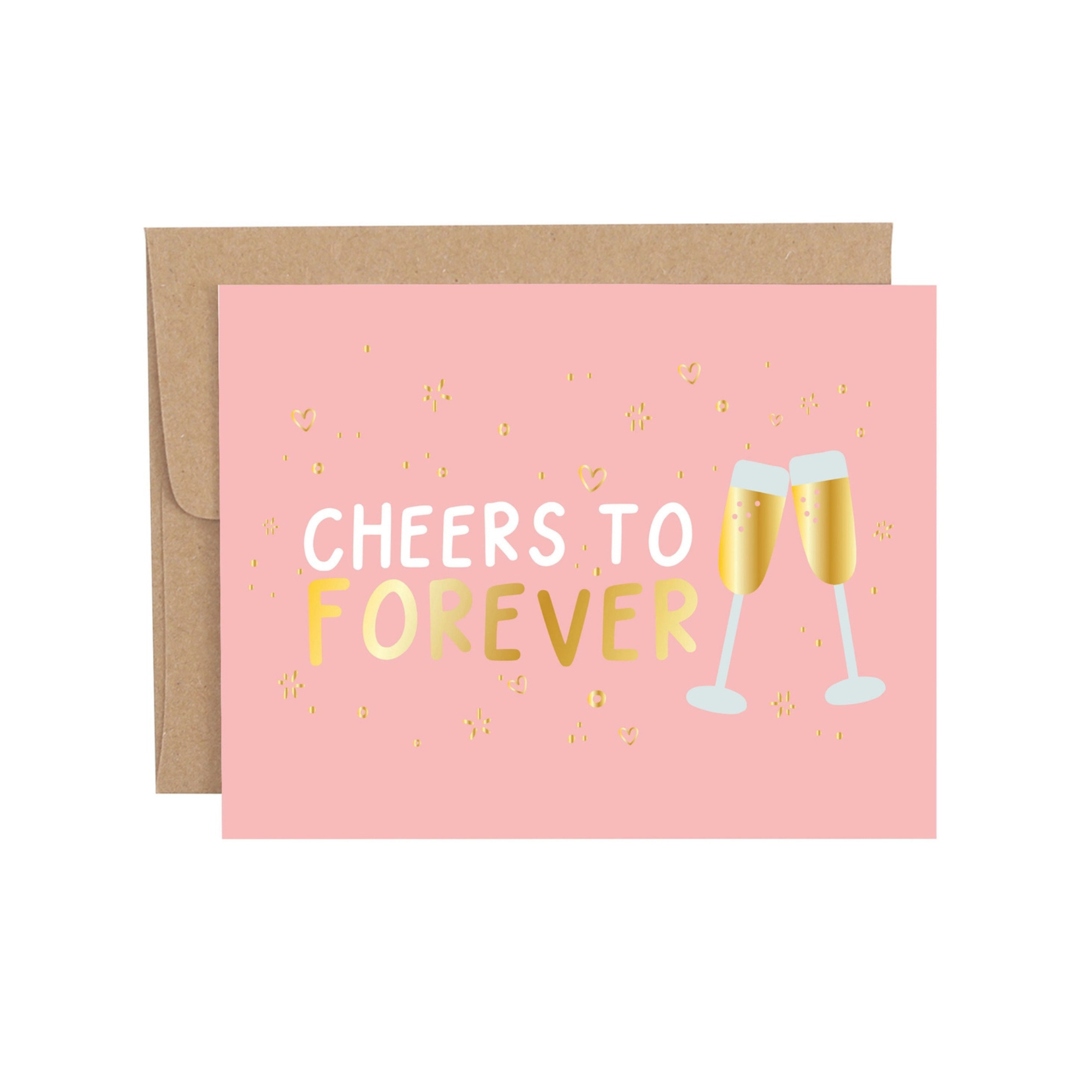 Cheers to Forever Greeting Card – Intro Boutique